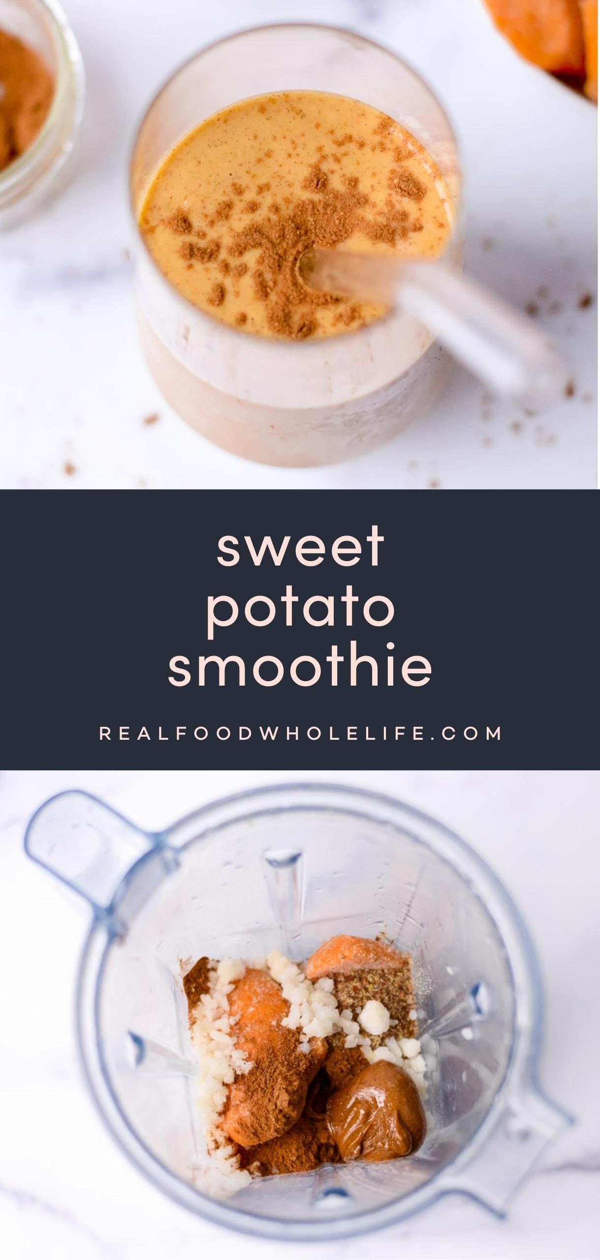Simple Sweet Potato Smoothie (No Banana) - Real Food Whole Life