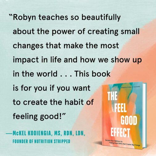 The Feel Good Effect - Real Food Whole Life