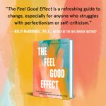 The Feel Good Effect - Real Food Whole Life