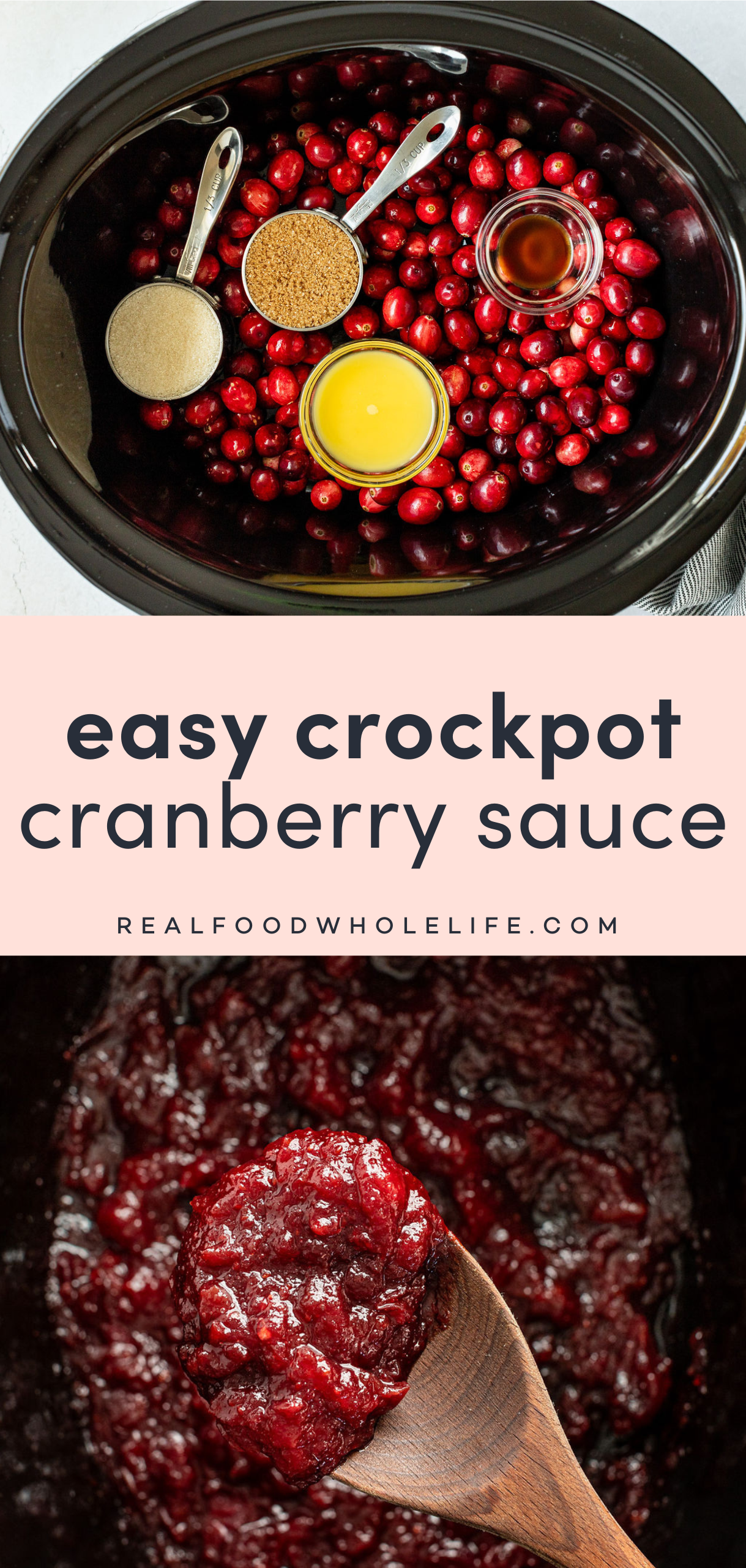 Slow Cooker Cranberry Sauce (5-Ingredient) - Real Food Whole Life