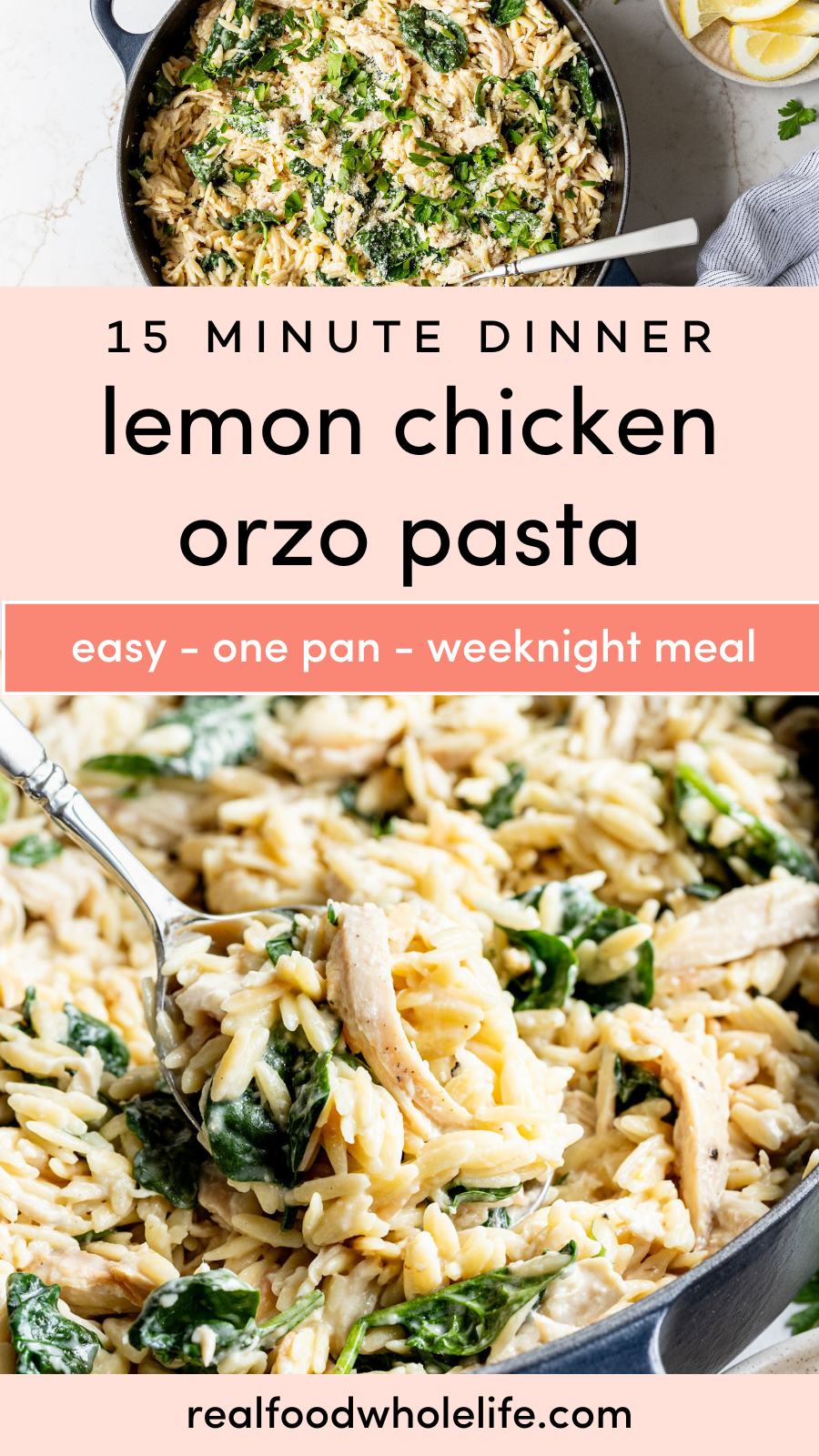 Lemon Chicken Orzo Pasta (15-Minute Dinner!) - Real Food Whole Life